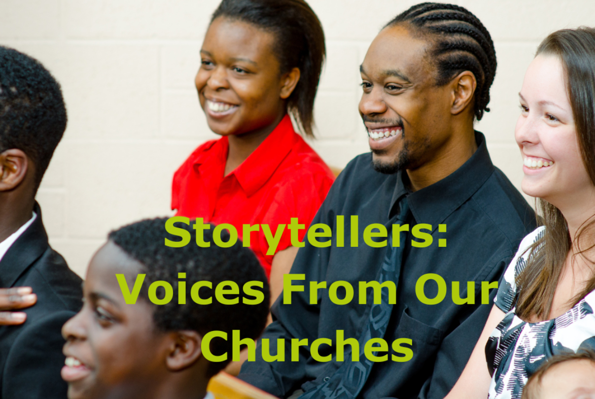 Share Your Story with Storytellers: Voices from Our Churches - Diocese ...